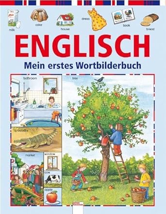 Englisch - Mein erstes Wortbilderbuch : Regener, Oliver, Regener ...