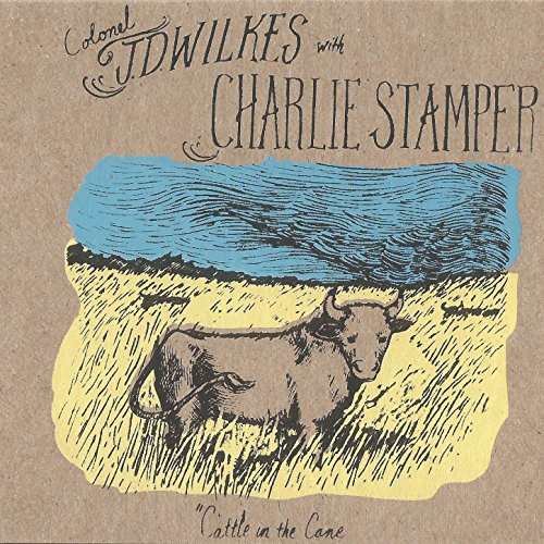 Play Cattle in the Cane by J.D. Wilkes feat. Charlie Stamper on Amazon ...