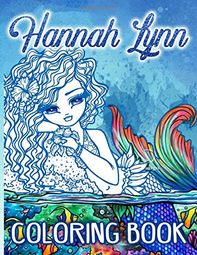 Hannah Lynn Coloring Book: Hannah Lynn Amazing Adults Coloring Books. 8 ...