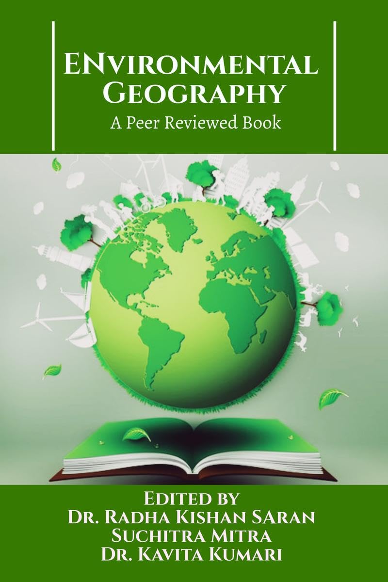 Buy Environmental Geography : A Peer Reviewed Book Book Online at Low ...