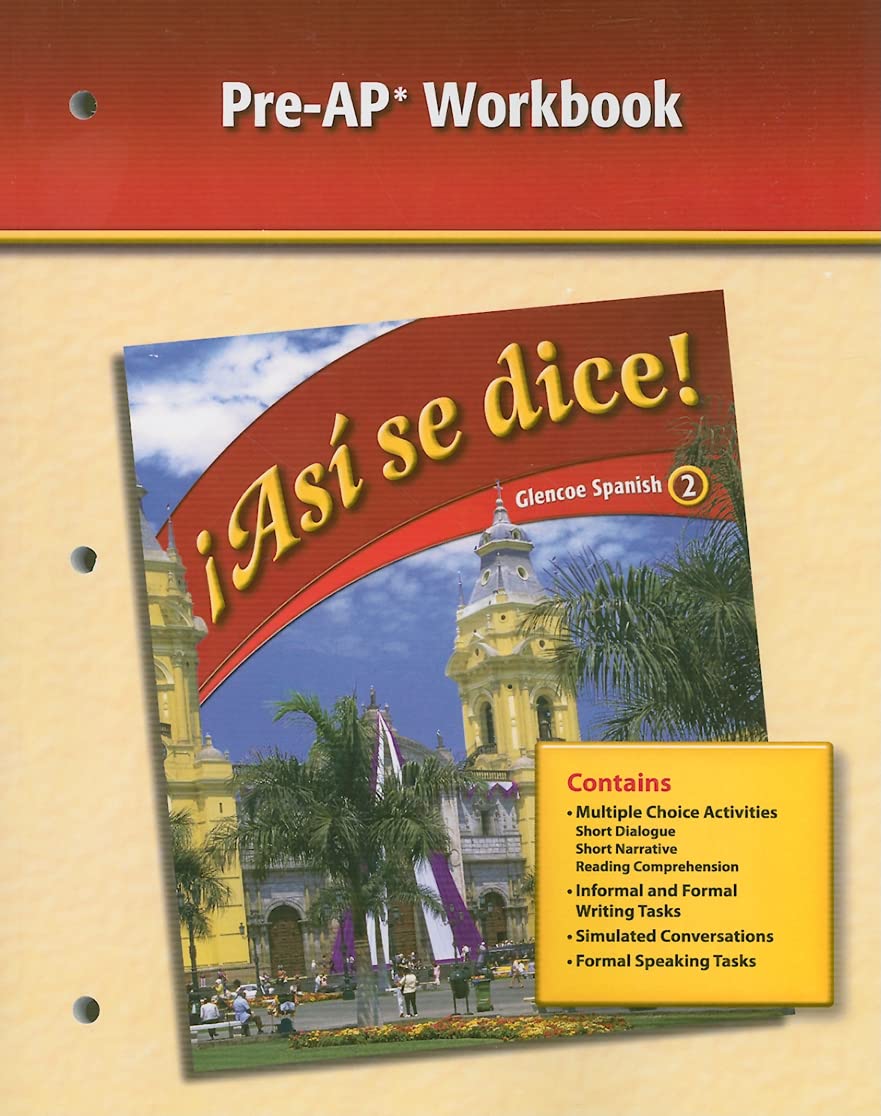 Amazon.com: Asi Se Dice!, Glencoe Spanish 2, Pre-AP Workbook (Spanish ...