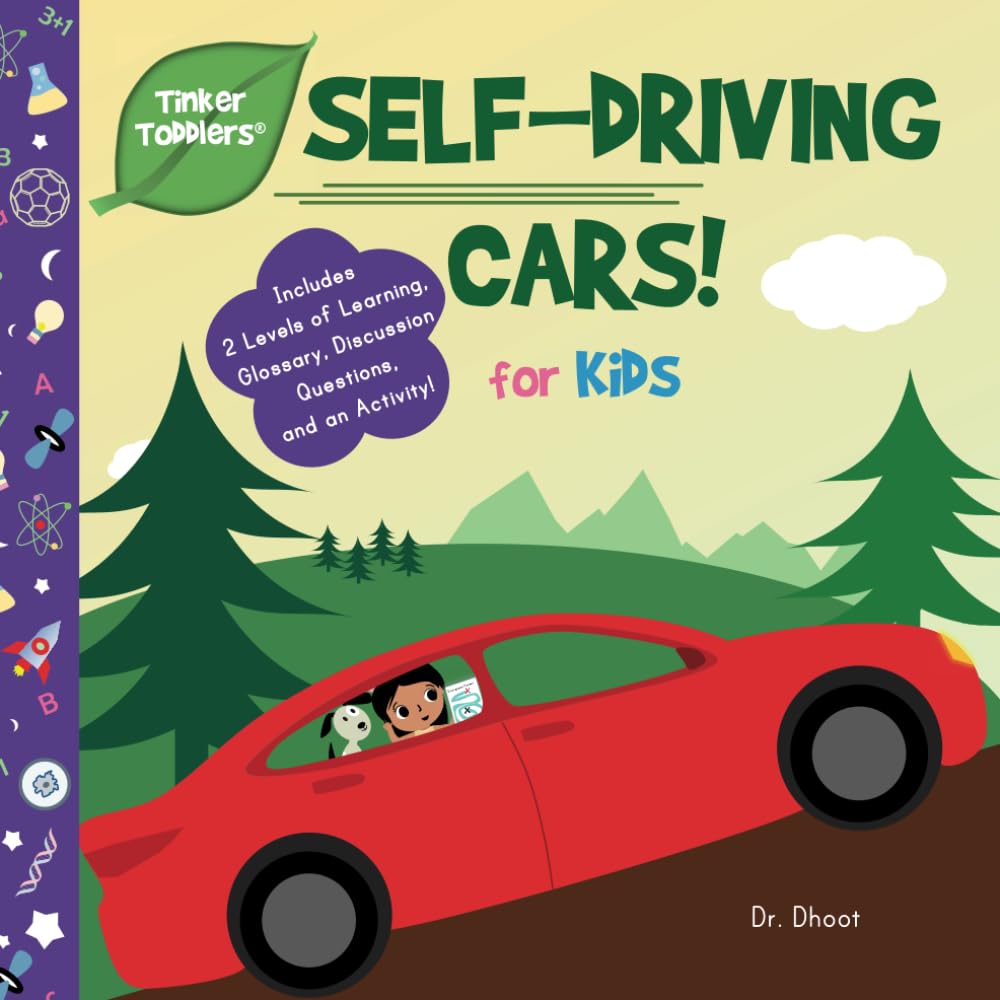 Self-Driving Cars for Kids (Tinker Toddlers): (Two Levels of Built-In ...