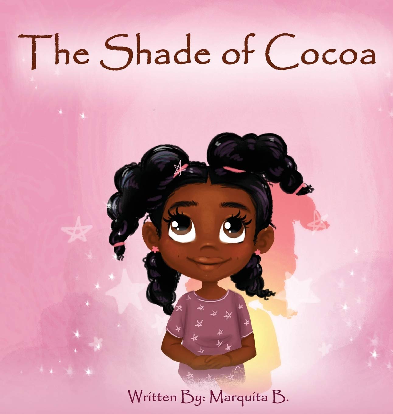 The Shade of Cocoa: B, Marquita, Albert, Jessica L, Mills, Jasmine ...