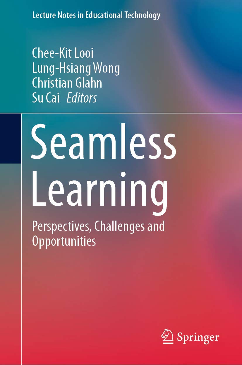 Seamless Learning: Perspectives, Challenges and Opportunities (Lecture ...