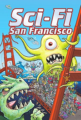 Sci-Fi San Francisco: Lauren Davis, Steph Godfrey: 9780983110316 ...