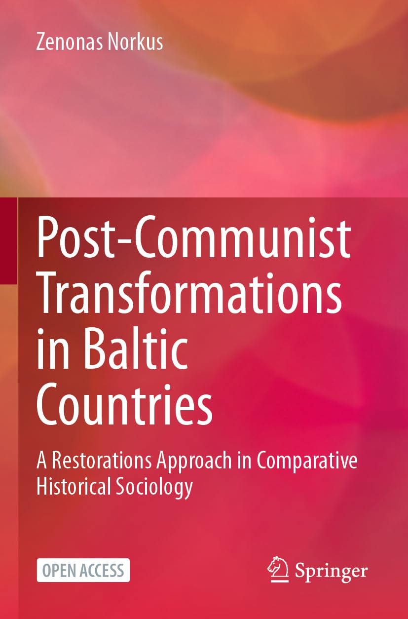 Amazon.com: Post-Communist Transformations in Baltic Countries: A ...