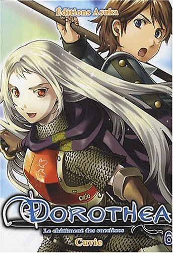 Amazon.com: Dorothea, Tome 6 (French Edition): 9782849657003: Cuvie: Books