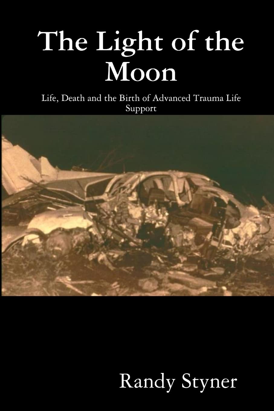 The Light of the Moon: Styner, Randy: 9781300889960: Amazon.com: Books