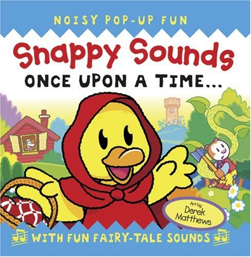 Buy Snappy Sounds Once Upon A Time: ... Book Online at Low Prices in ...