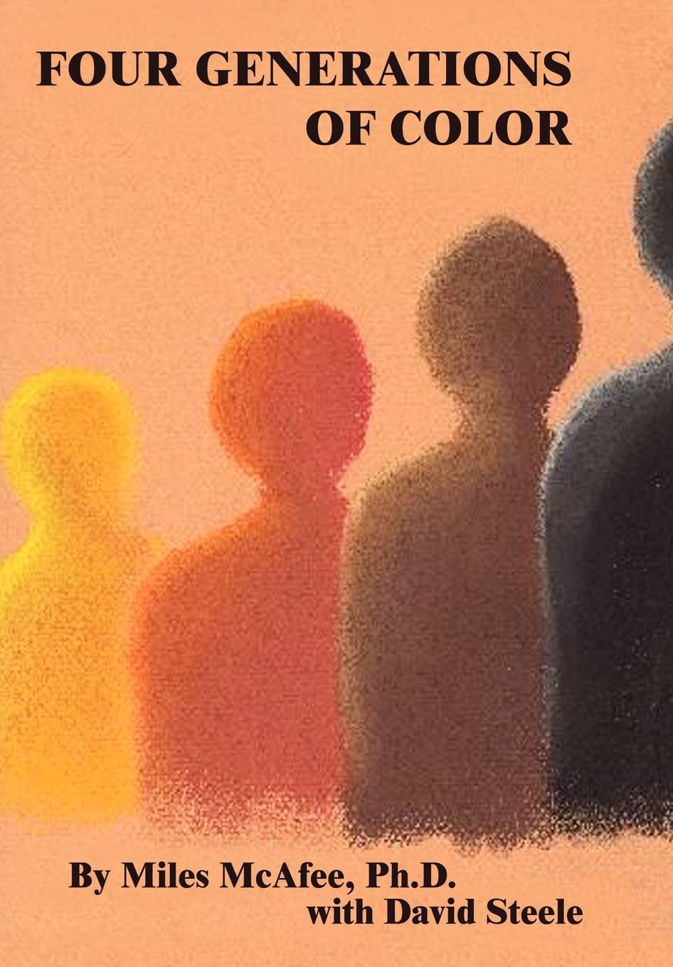 Four Generations of Color: McAfee Ph D, Miles: 9781410787507: Amazon ...
