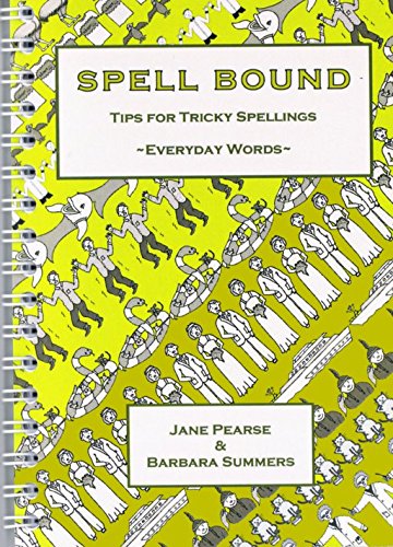 Spell Bound Tips for Tricky Spellings: Everyday Words : Summers ...