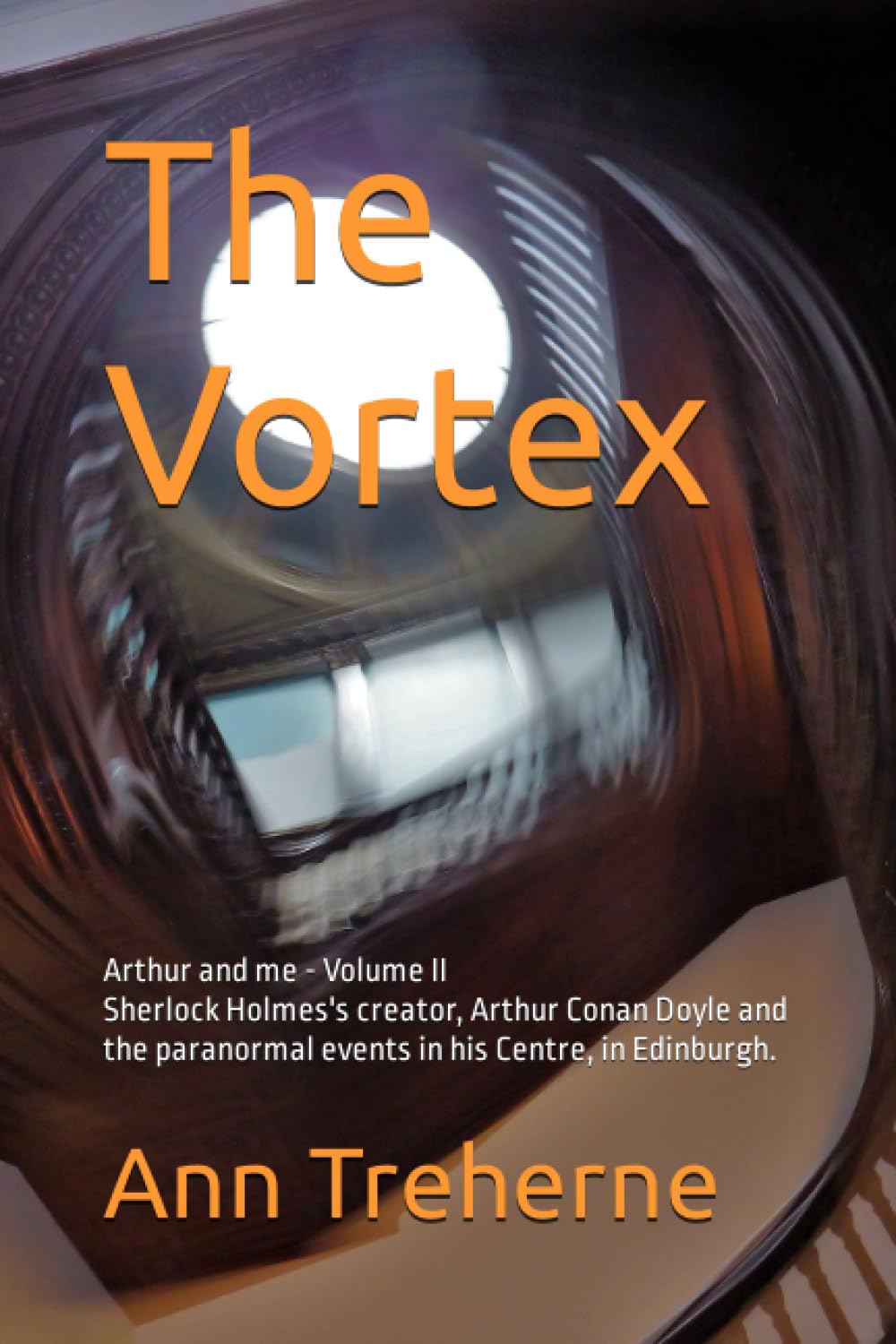 Amazon.com: The Vortex: Arthur and me - Volume II Sherlock Holmes's ...