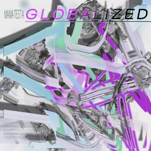 Play Globalized by Mama Testa on Amazon Music