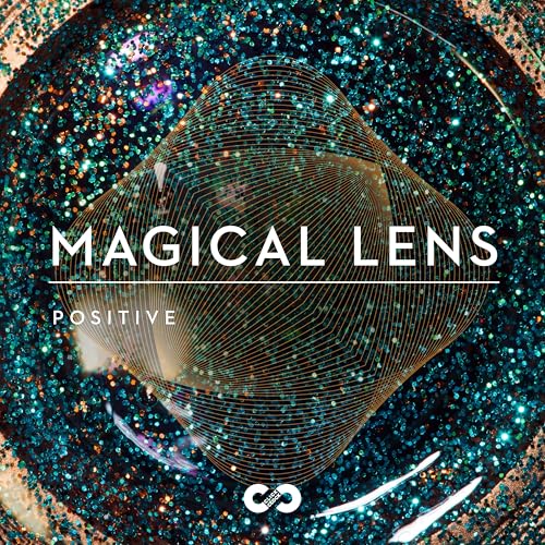 Play Positive: Magical Lens by Stephan Schelens, Abigail Mettry ...