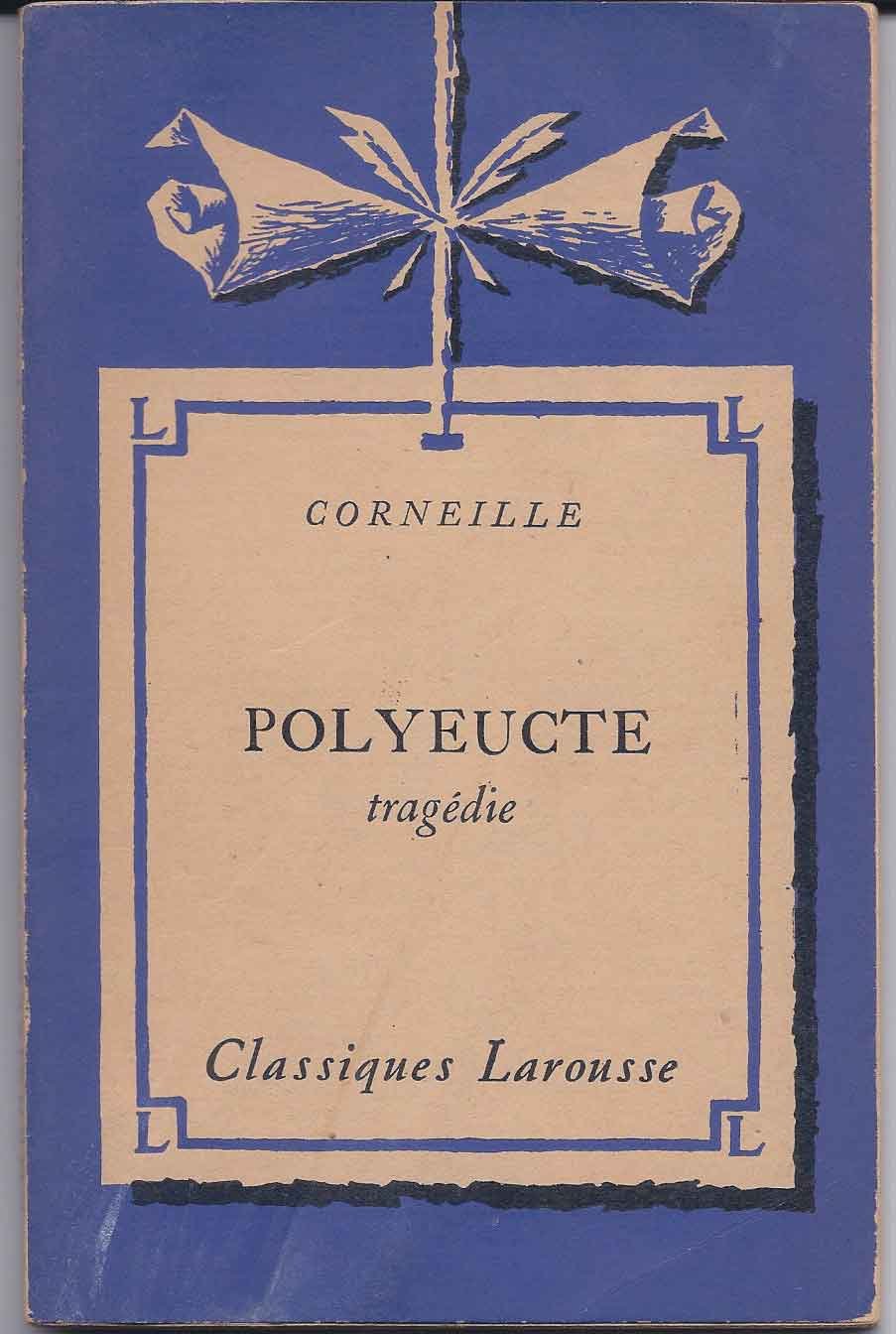 Amazon.com: Polyeucte -Tragedie: Corneille: Books