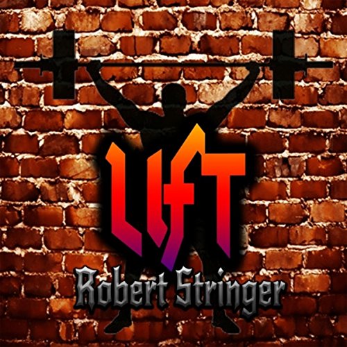 Play Lift by Robert Stringer on Amazon Music