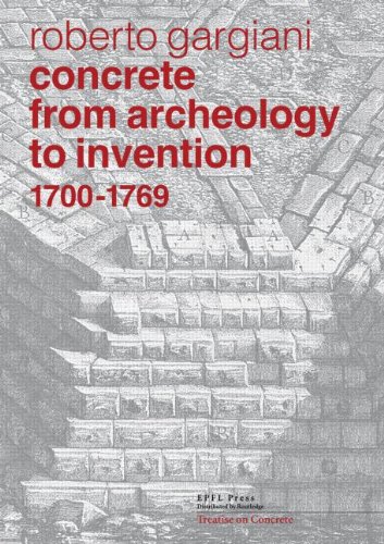 Amazon | Concrete, From Archeology to Invention, 1700–1769: The ...