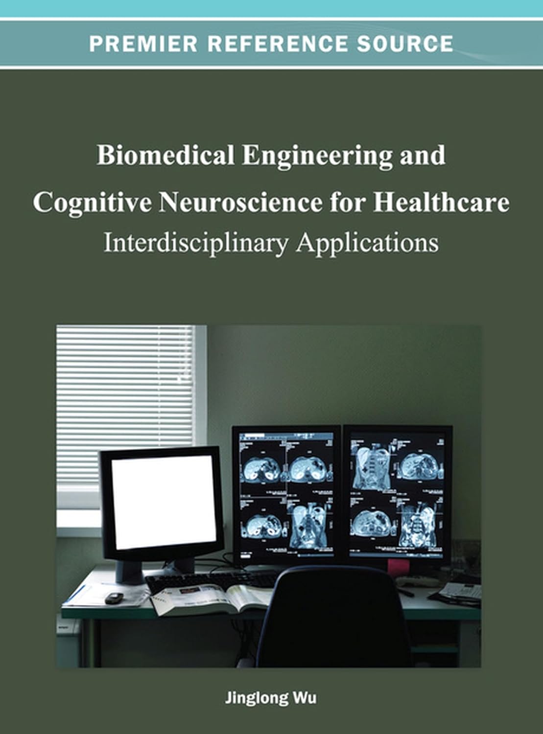 Biomedical Engineering and Cognitive Neuroscience for Healthcare ...