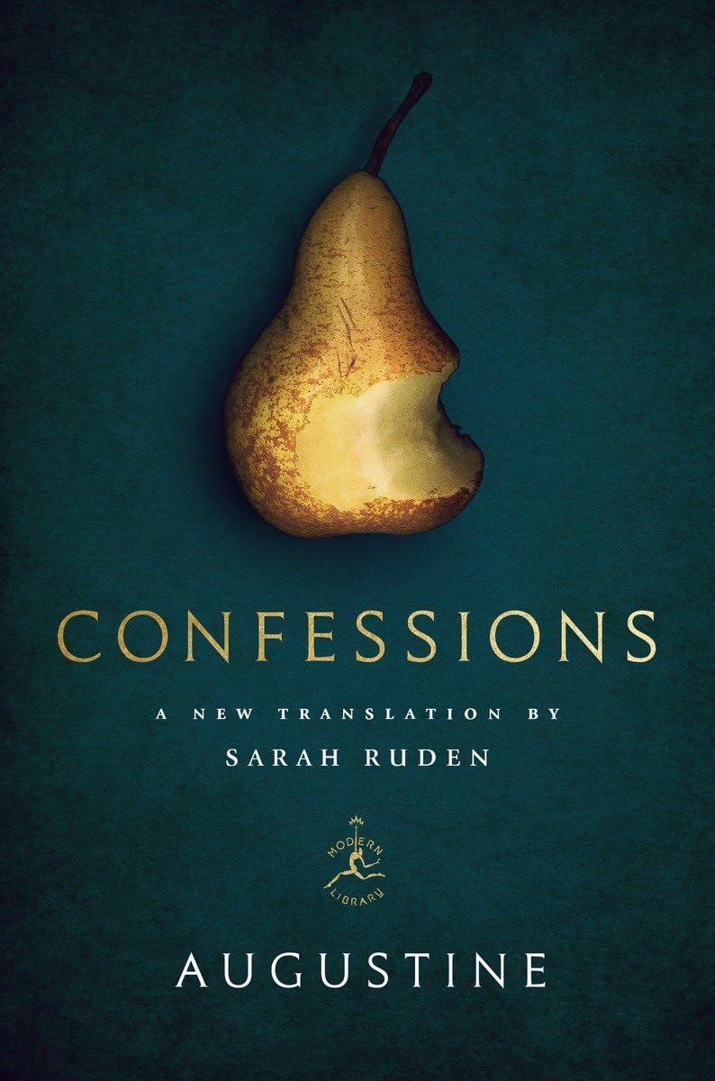 Confessions (Modern Library): Augustine, Ruden, Sarah: 9780812996562 ...