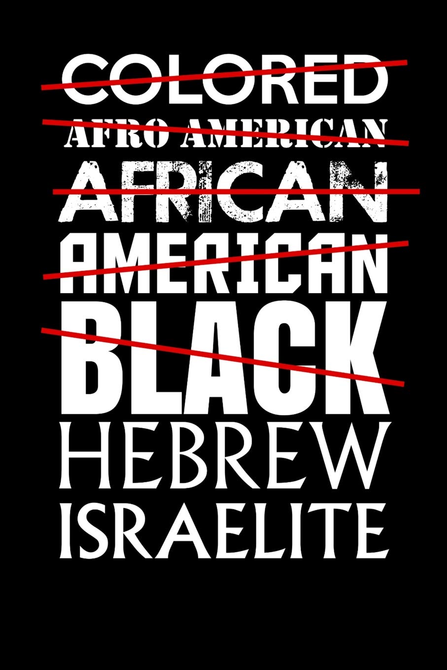 Hebrew Israelite Daily Bible Notes: 200 Pages 6 x 9 Lined Pages With ...