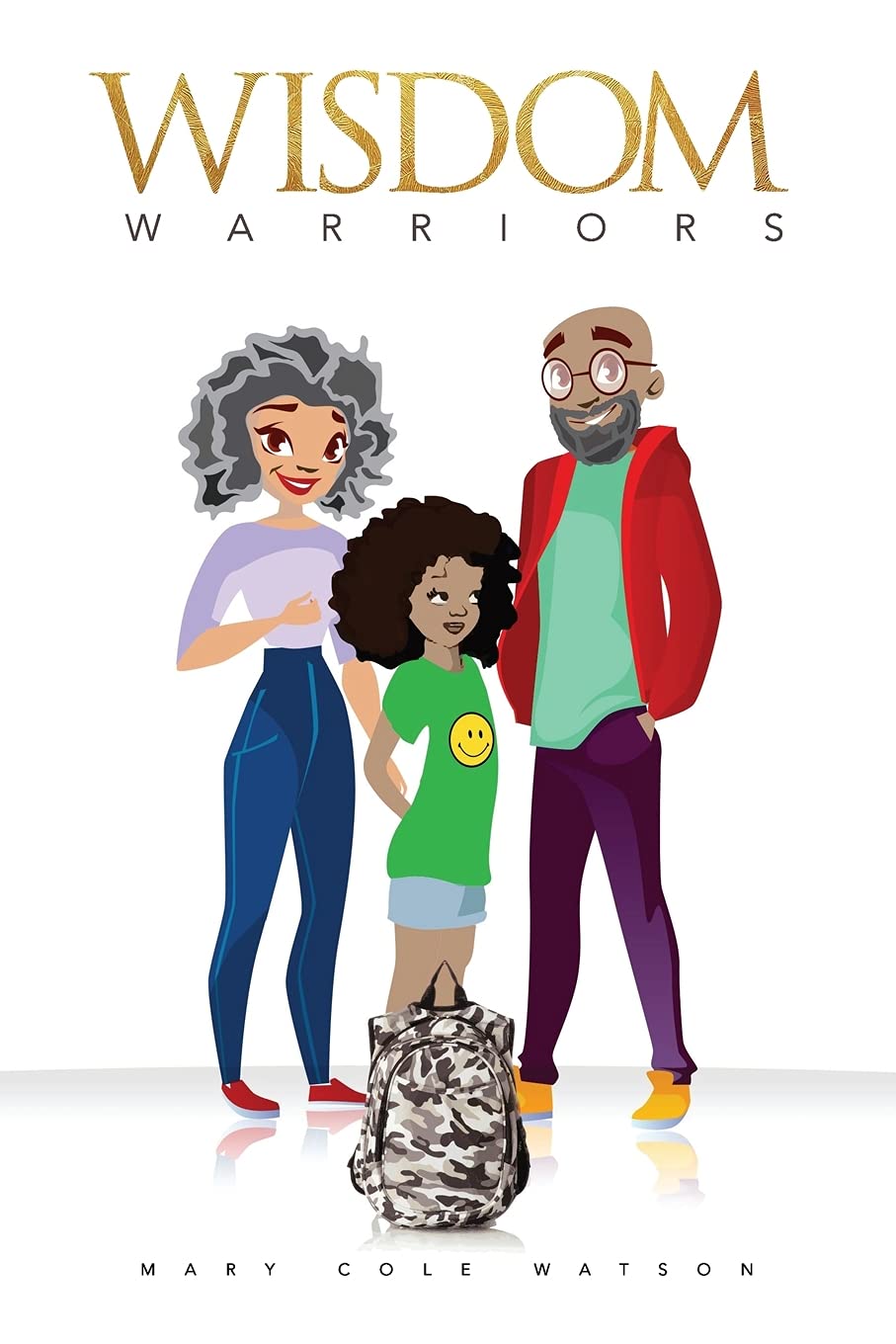 Wisdom Warriors: Watson, Mary Cole: 9781082732089: Amazon.com: Books