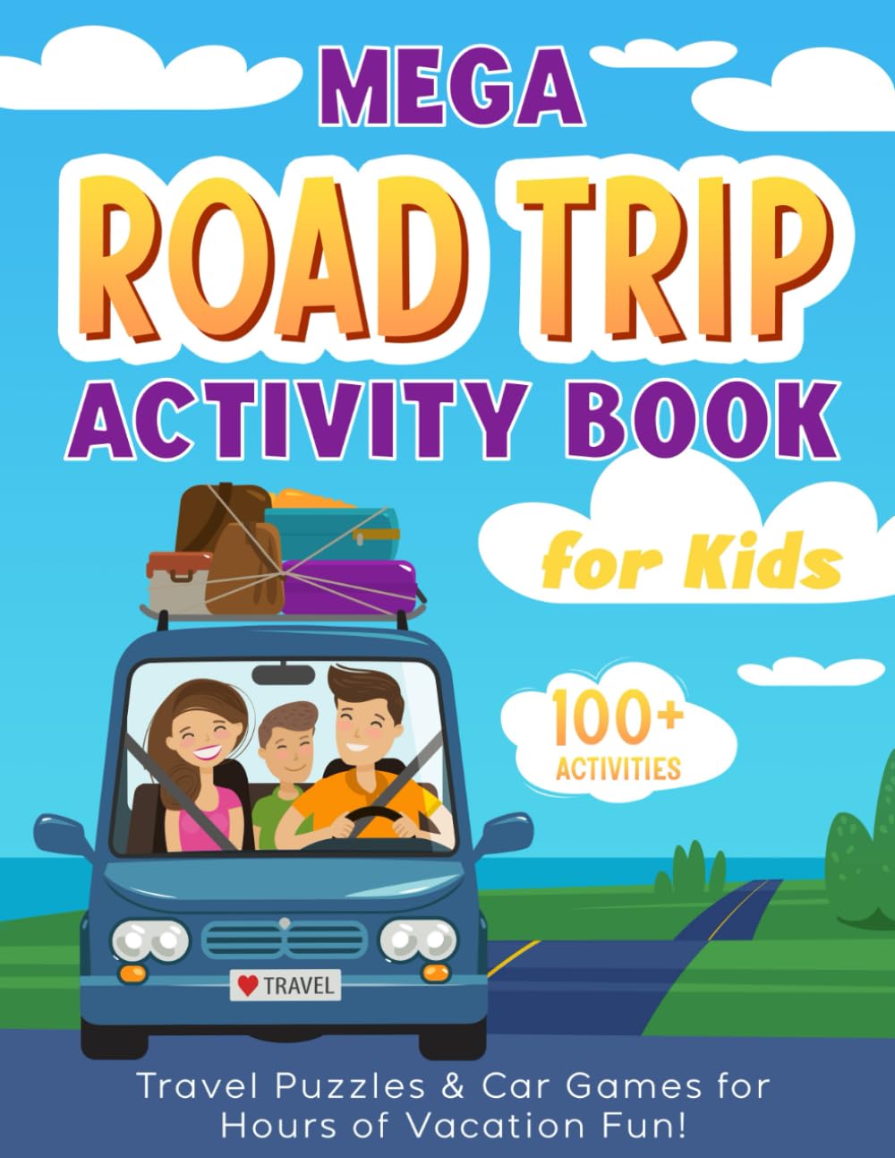 MEGA Road Trip Activity Book for Kids: Travel Puzzles & Car Games for ...