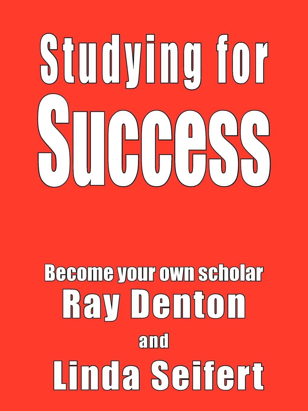 Amazon.com: Studying for Success: Become your own scholar ...