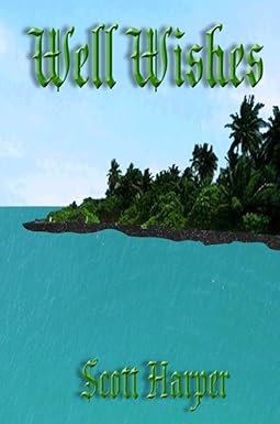 Well Wishes: Harper, Scott: 9781847286451: Amazon.com: Books