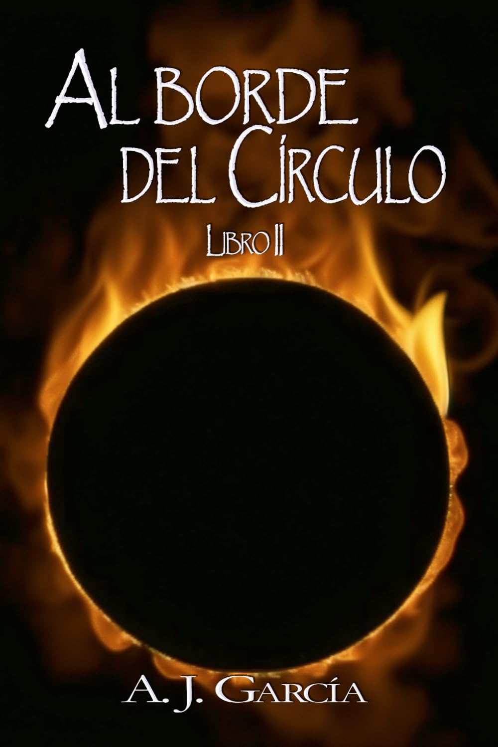 Buy AL BORDE DEL CÍRCULO: LIBRO II: CONTINUA LA SAGA CRISTIANA MAS ...