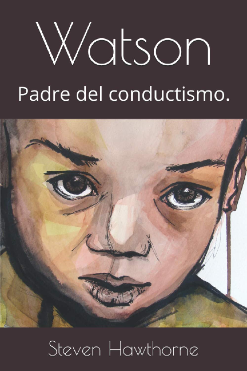 Watson: Padre del conductismo. (PSICOLOGÍA) (Spanish Edition ...