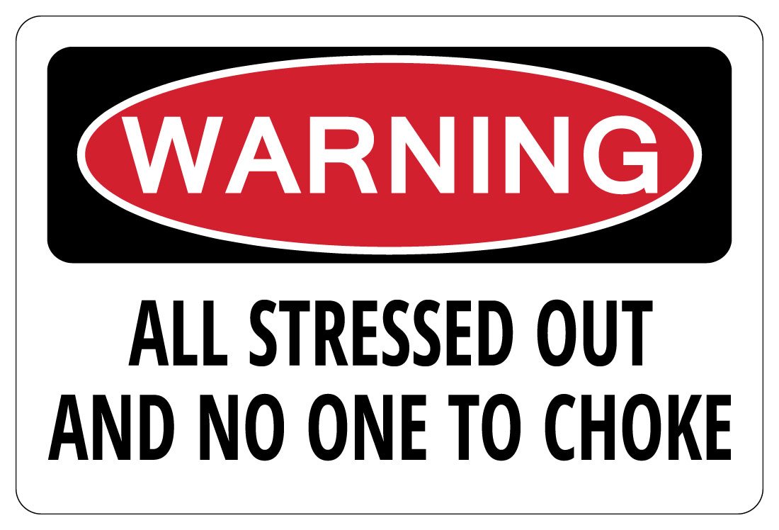 Stressed Out Funny
