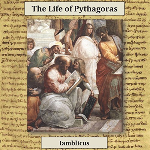 Amazon.com: The Life and Philosophy of Pythagoras: Esoteric Classics ...