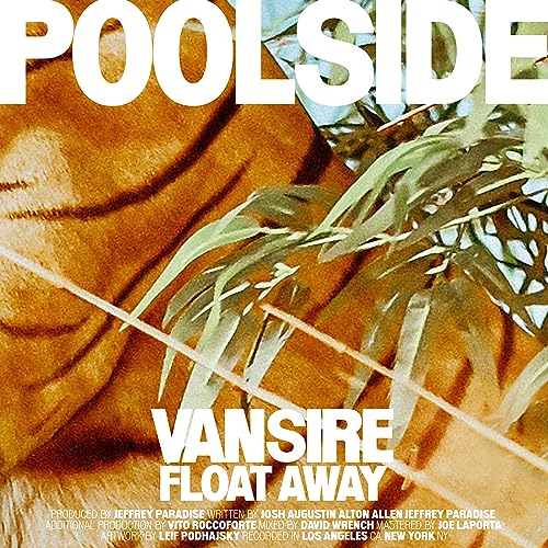 Play Float Away by Poolside & Vansire on Amazon Music