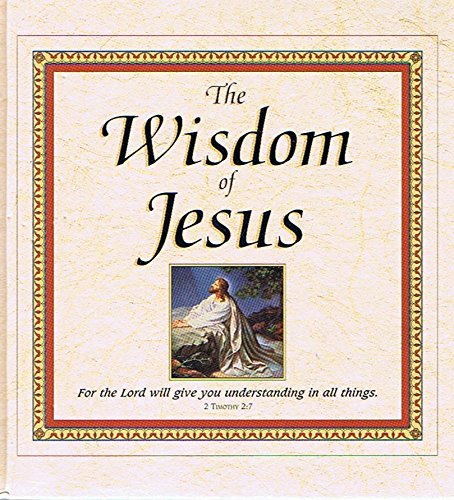 The Wisdom of Jesus: A. Boyd Luter: 9780785325550: Amazon.com: Books