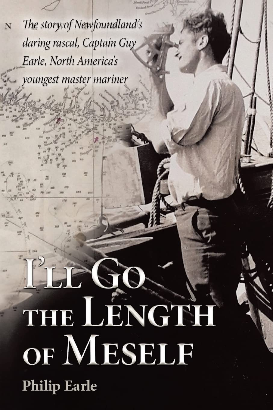 Buy I'll Go the Length of Meself: The Story of Newfoundland's Daring ...