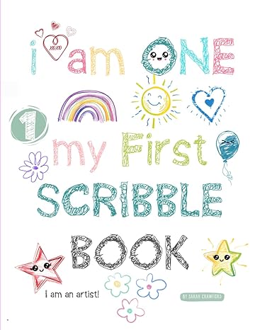I Am One My First Scribble Book: Blank Pages Drawing & Coloring Book ...
