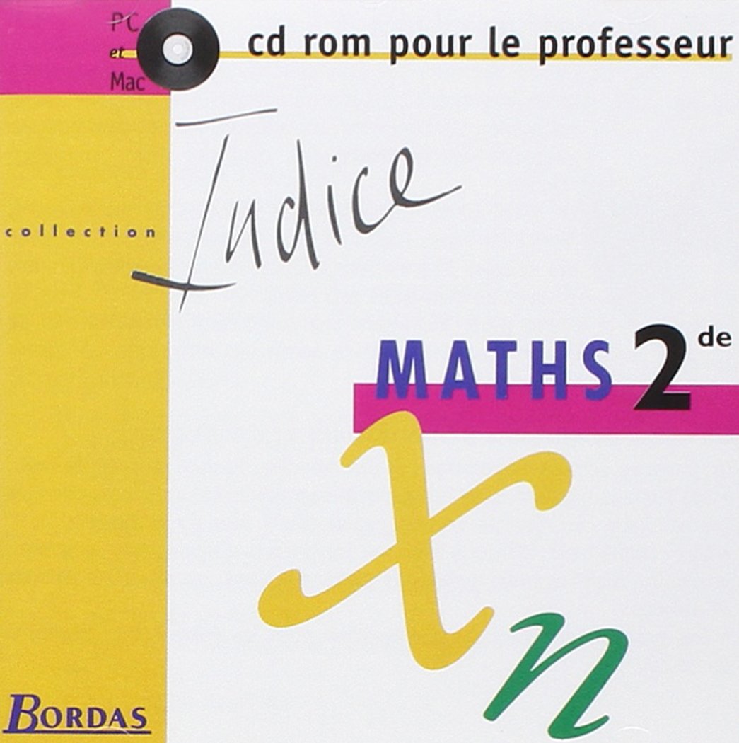 Indice maths, 2nde: Deledicq: 9782047292839: Amazon.com: Books