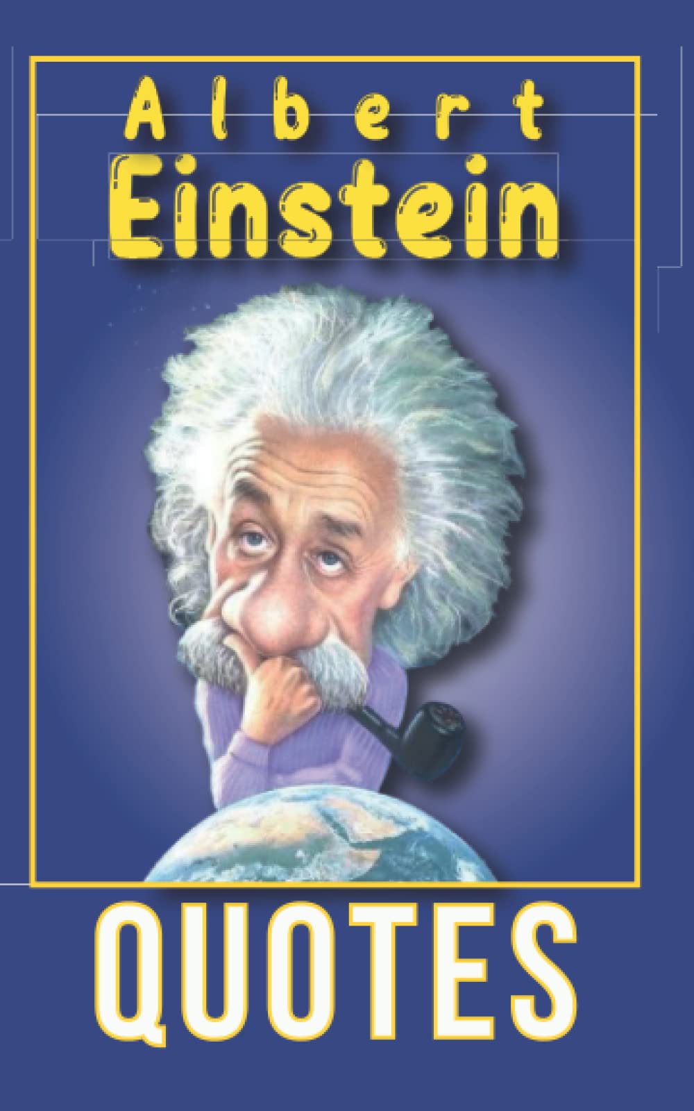 Albert Einstein Book Of Quotes To Inspire Young Scientists Best ...