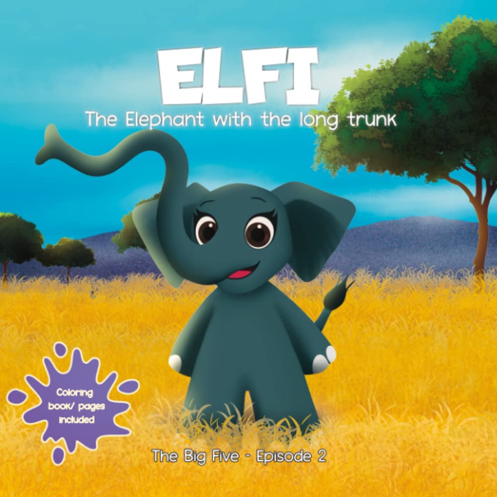 ELFI - The Elephant With The Long Trunk - Ani Tales Children's Books ...