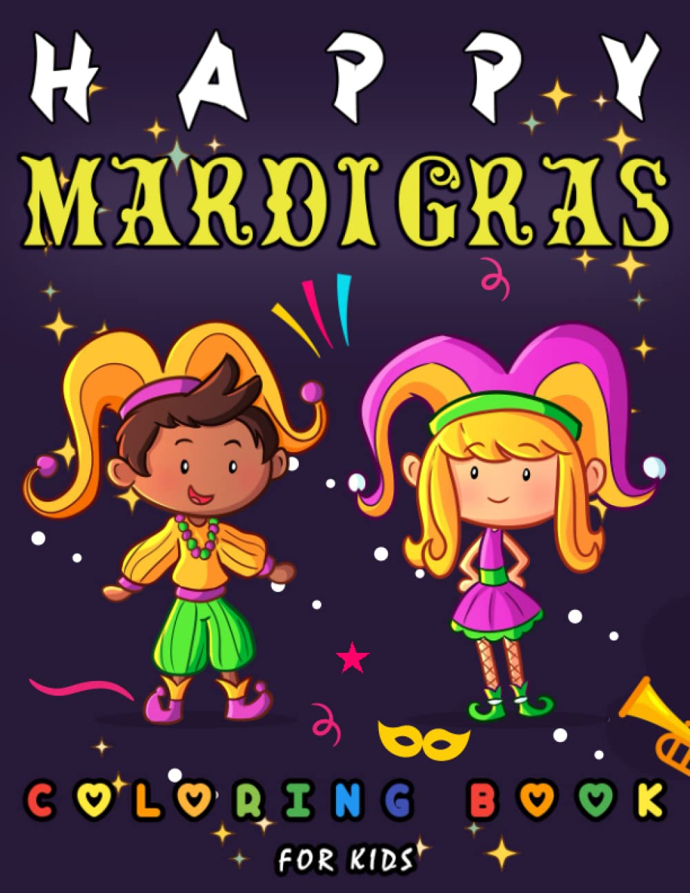 Happy Mardi Gras coloring book: Mardi Gras coloring book for kids ...