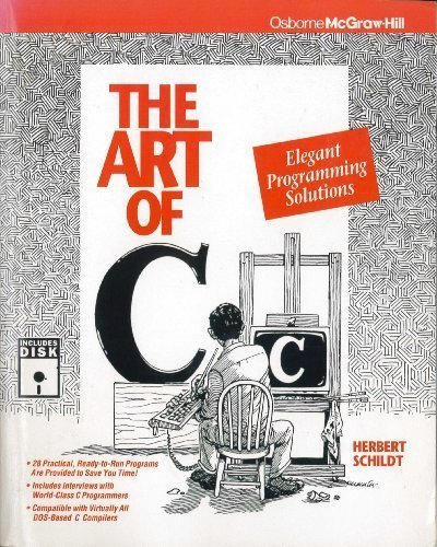 The Art of C: Elegant Programming Solutions (Book and Disk) by Herbert ...