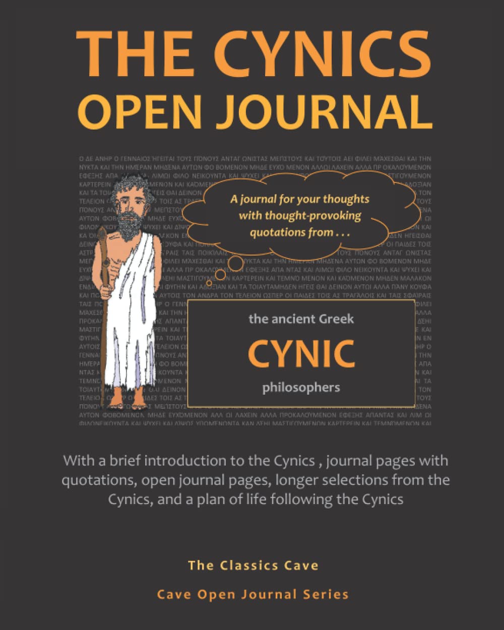 The Cynics Open Journal: A Journal for Your Thoughts with Thought ...