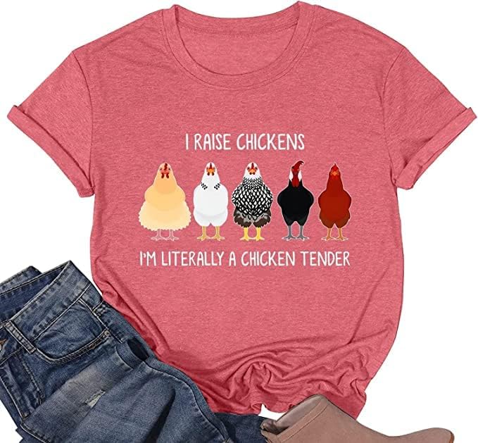 I Raise Chickens Shirt Short Sleeve Chick Lover Top Cute Letter Print ...