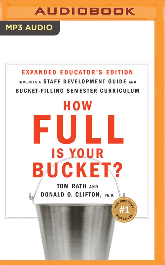 Amazon.fr - How Full Is Your Bucket?: Educator's Edition, Includes ...