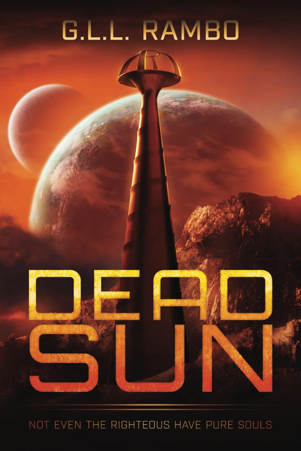 Dead Sun (Sun Saga): Rambo, G LL, Starke, Jonathan: 9798860922693 ...