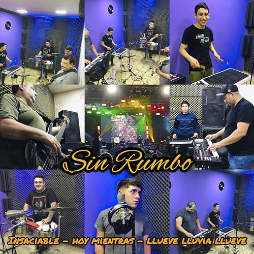 Écouter Insaciable - Hoy Mientras - Llueve Lluvia Llueve par Sin Rumbo sur Amazon Music Unlimited