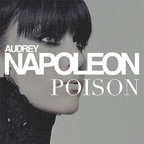 Poison (Remixes) by Audrey Napoleon on Amazon Music - Amazon.com