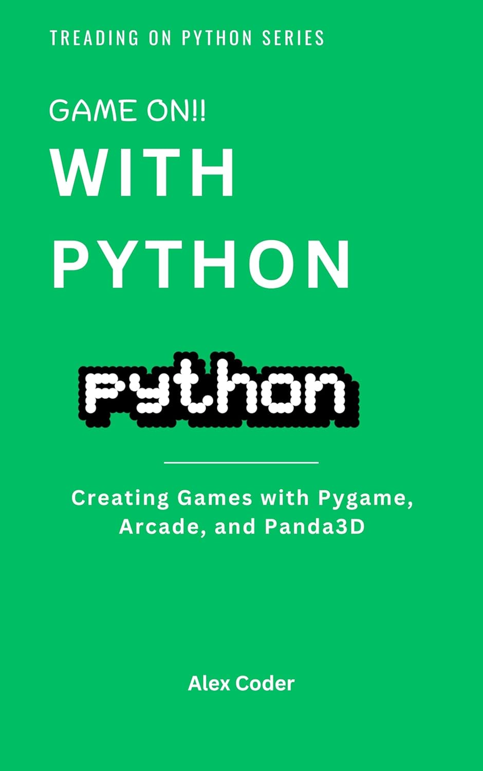 Game On With Python Creating Games With Pygame Arcade 0441