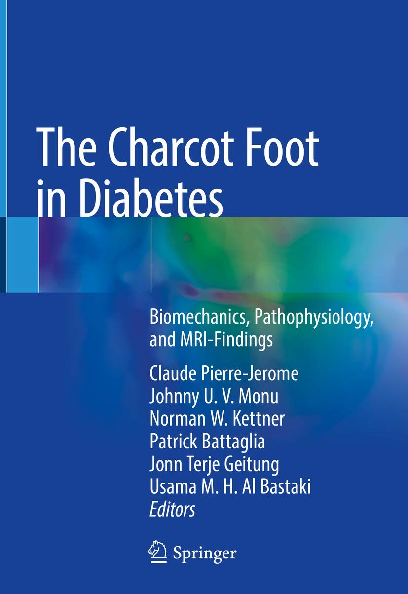 Buy The Charcot Foot in es: Biomechanics, Pathophysiology, and MRI ...