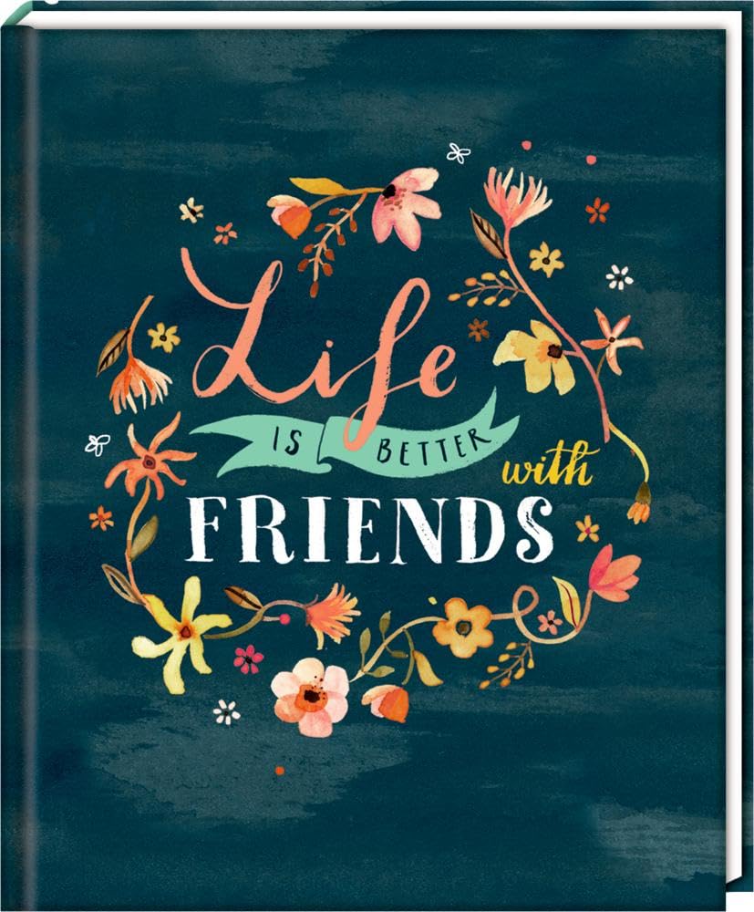 Freundebuch - Handlettering - Life is better with friends : Amazon.de ...